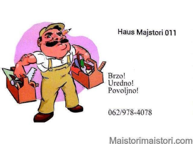 Haus majstor - Majstori Srbija | Oglasi za majstore